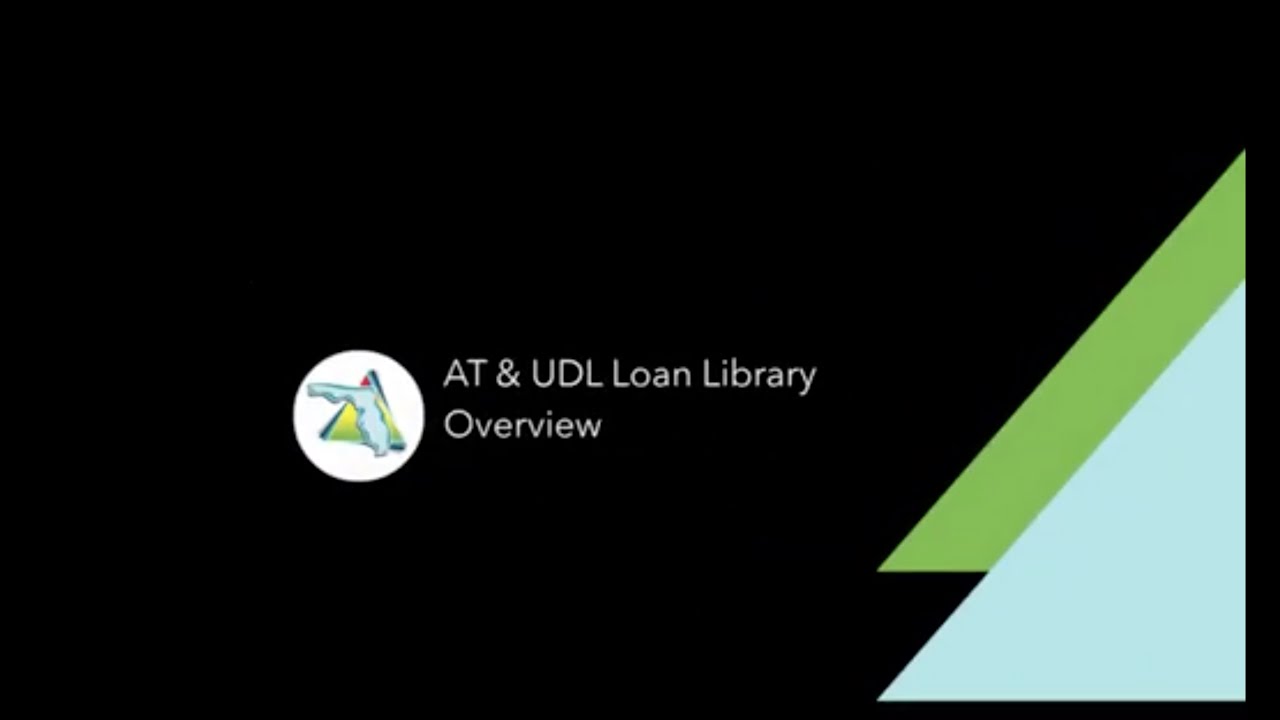 AT & UDL Loan Library Tutorial Series - Loan Library Overview - YouTube