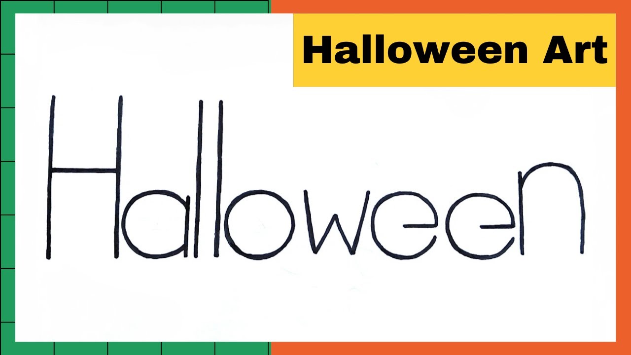 Halloween Art | Halloween Word To A Cute Drawing | Easy Drawing ...