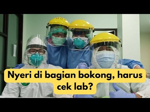 nyeri di bagian bokong harus cek lab