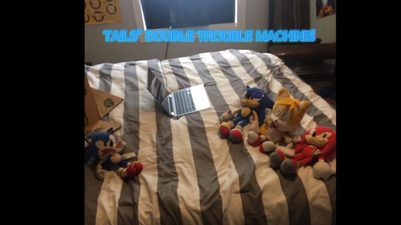 Tails’ Double Trouble Machine (Plush) - YouTube