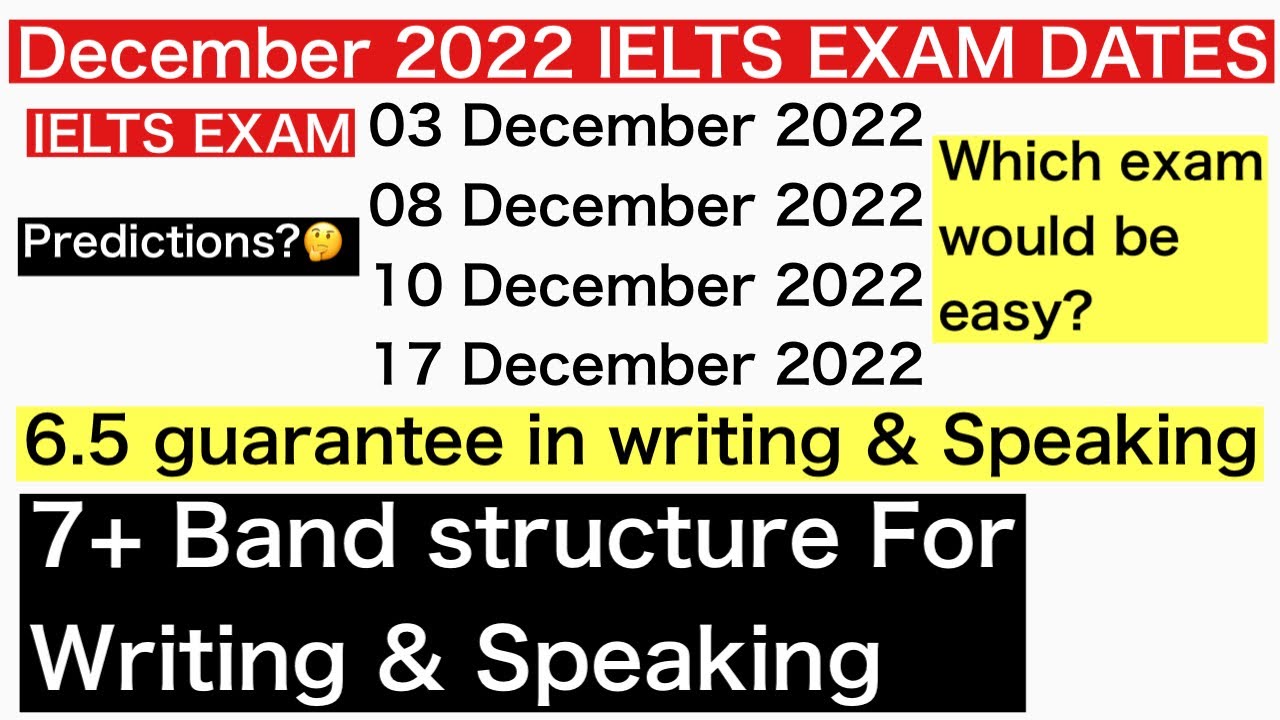 December 2022 IELTS EXAM DATES 3 Dec Ielts Exam 10 Dec Ielts Exam 8 december-2022-ielts-exam-dates-3-dec-ielts-exam-10-dec-ielts-exam-8