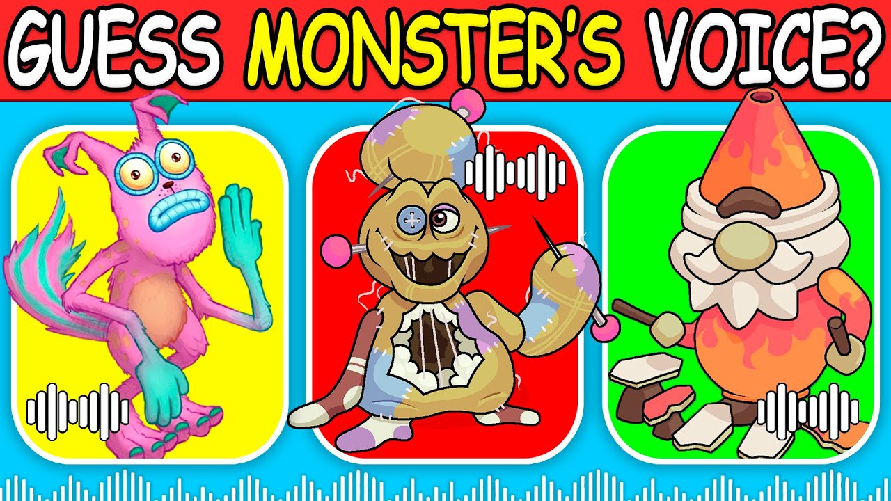 GUESS the MONSTER'S VOICE / MY SINGING MONSTERS / Voudoul, Sprottery ...