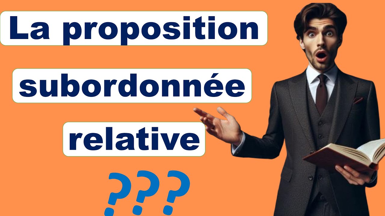 Tout savoir sur la proposition subordonnée relative - YouTube