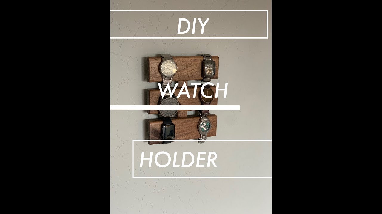 MODERN | DIY | WATCH HOLDER | - YouTube