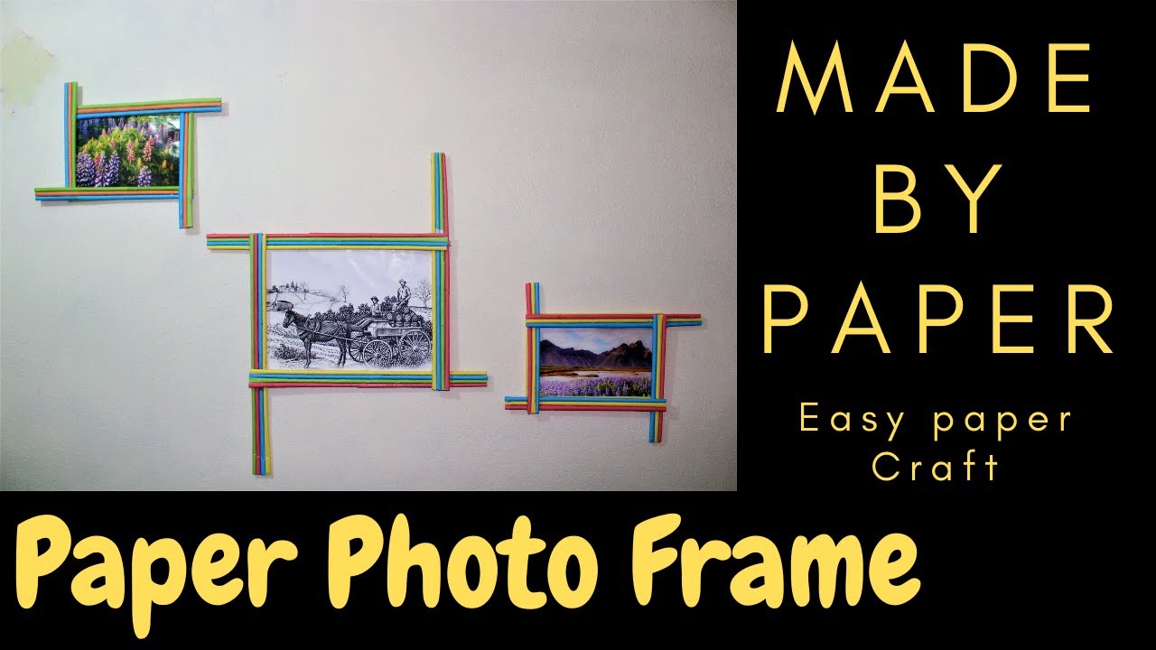 Make Awesome Photo Frame With Paper Stick - DIY Paper Photo Frame - YouTube