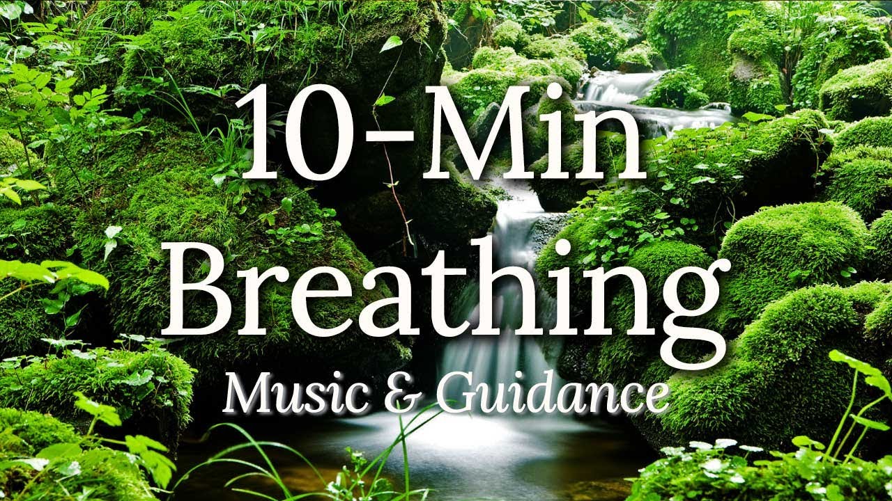10-Minute Guided Breathing for Deep Relaxation | Calm Your Mind with ...