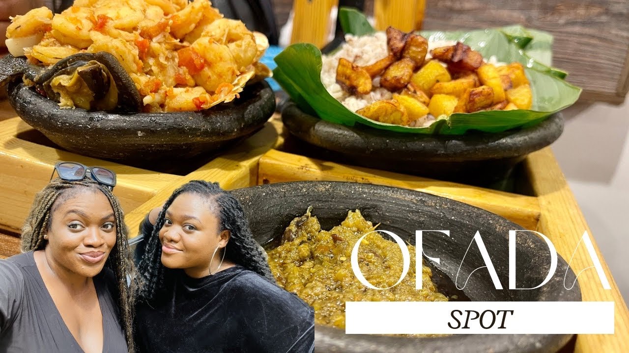 WHERE TO EAT DIFFERENT TYPES OF OFADA AND NIGERIAN FOOD / OFADA BOY ...