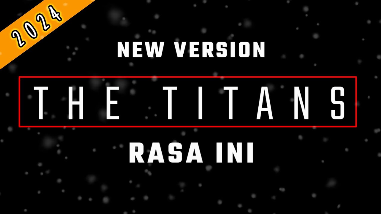 THE TITANS - RASA INI ( LIRIK LAGU ) - YouTube