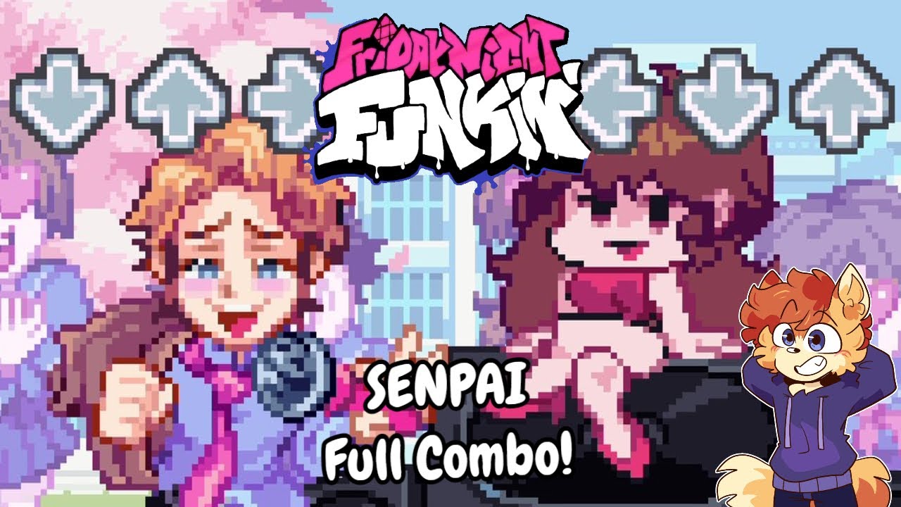 Friday Night Funkin - Week 6: Senpai (Hard) - Full Combo! - YouTube