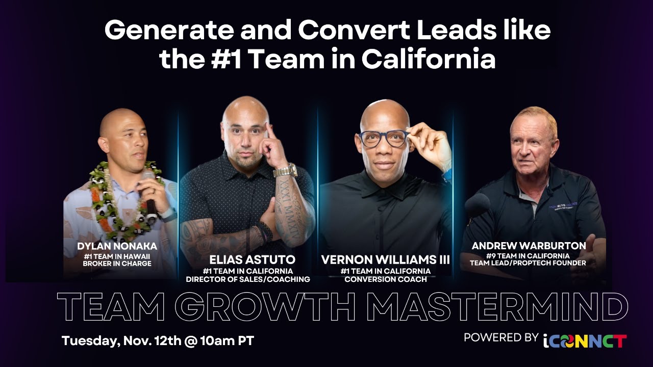 Generate and Convert Leads like the #1 Mega Team in California - YouTube