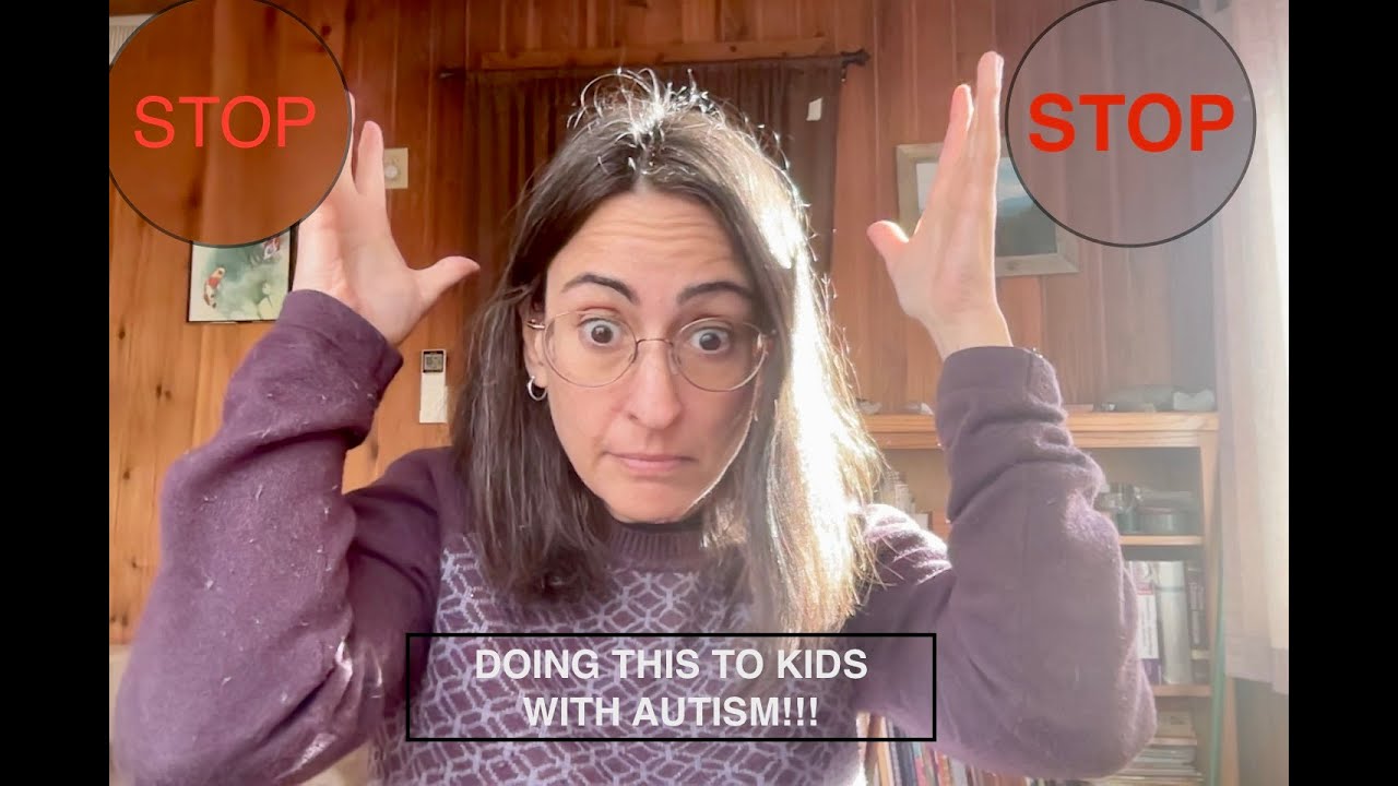STOP Doing This to Autistic Kids (Need to Know!) | NEVER DO THIS with ...