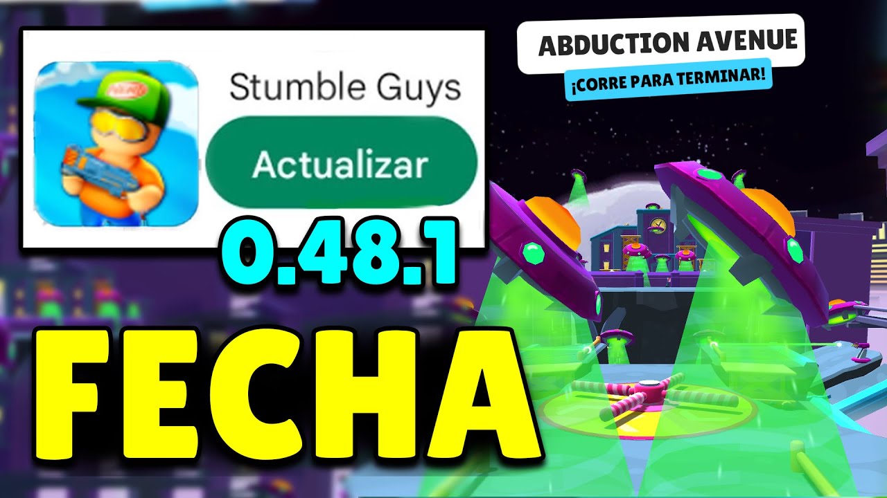FECHA DE LA NUEVA ACTUALIZACIÓN DE STUMBLE GUYS 0.48.1 #stumbleguys # ...