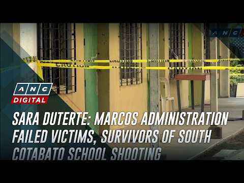 Sara Duterte: Marcos administration failed victims, survivors of South Cotabato school shooting