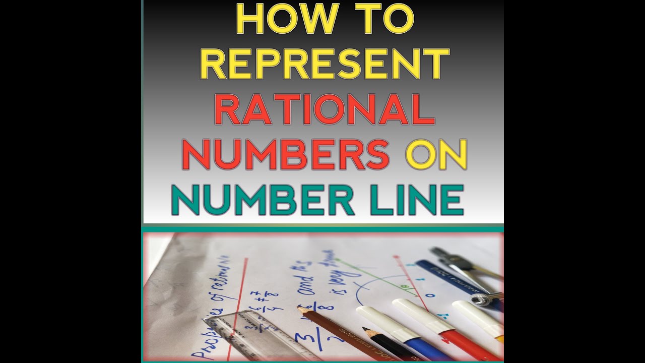 How To Represent Rational Numbers On Number Line YouTube how-to-represent-rational-numbers-on-number-line-youtube