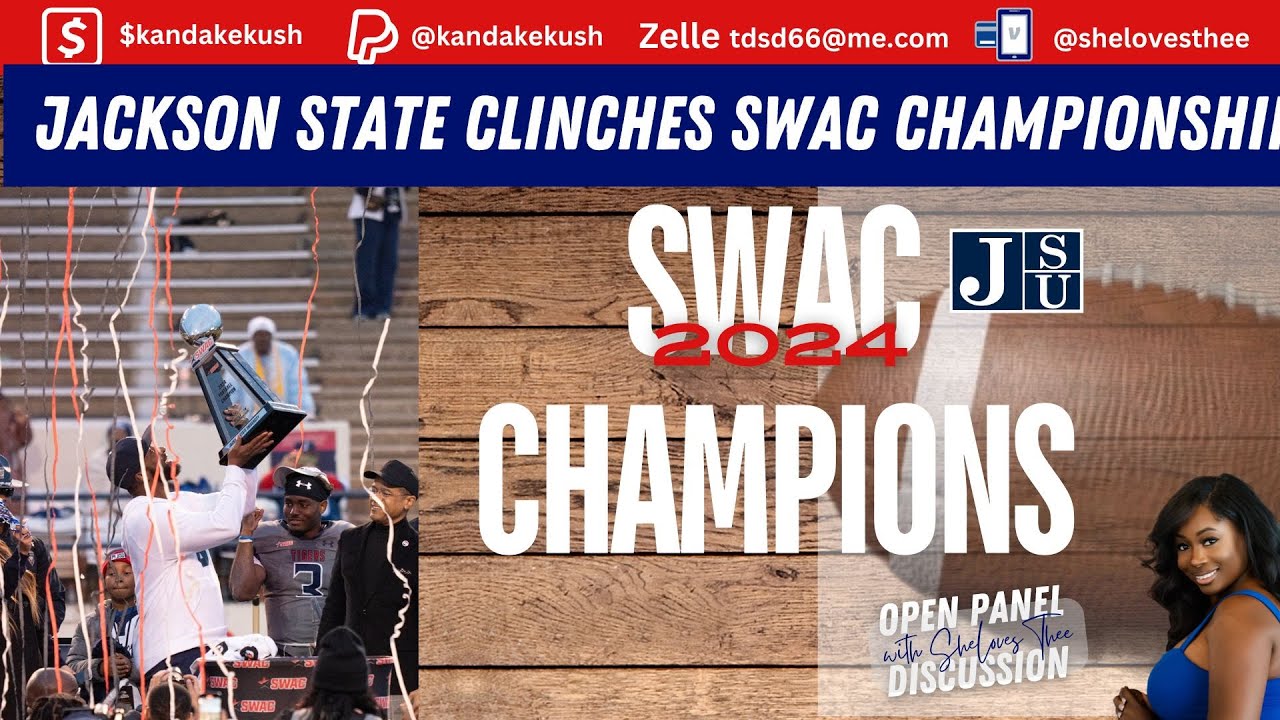 Jackson State Takes The TOP SPOT in SWAC Championship! - YouTube