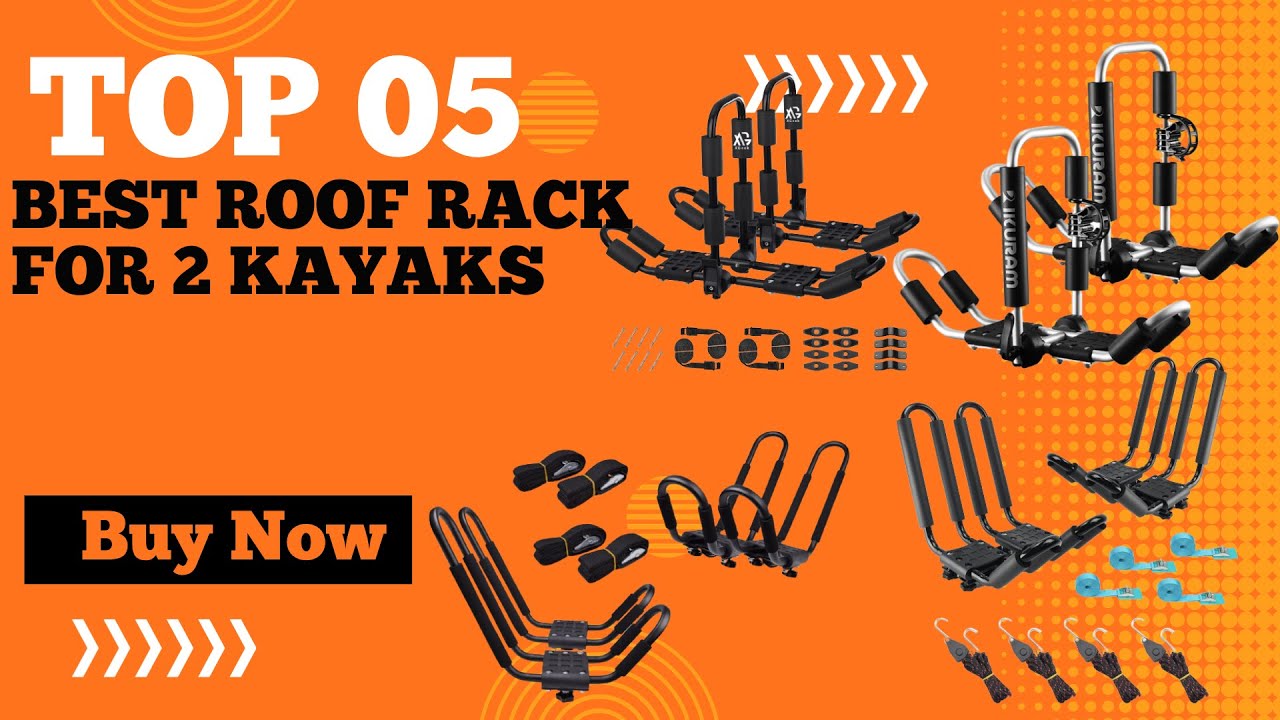 Best Easy Load Kayak Roof Rack at Donna Bull blog