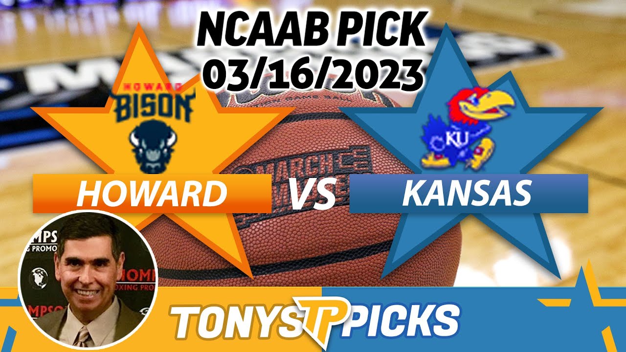 Howard vs. Kansas 3/16/2023 FREE College Basketball Expert Predictions ...