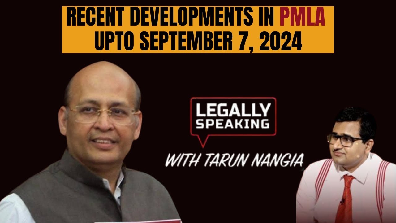 RECENT DEVELOPMENTS IN PMLA UPTO SEPTEMBER 7, 2024 | NewsX - YouTube