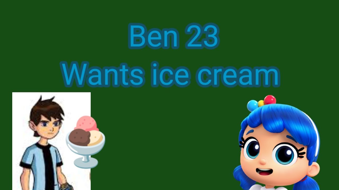 Ben 23 wants ice cream and get grounded by ...