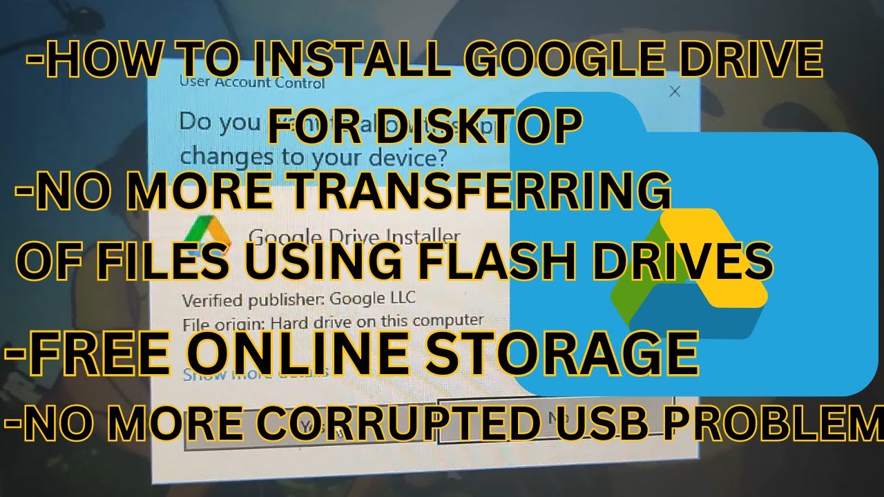 How to Install Google Drive for Desktop/Free online storage (15GB ...