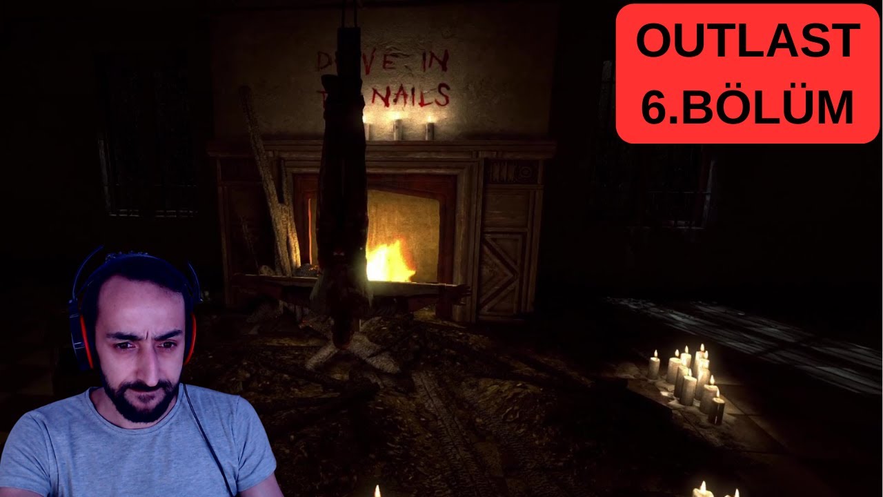 OUTLAST 6.BÖLÜM - YouTube