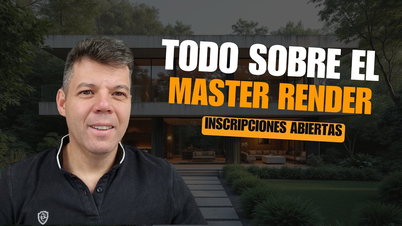 Todo sobre el Master Render - Inscripciones abiertas - YouTube