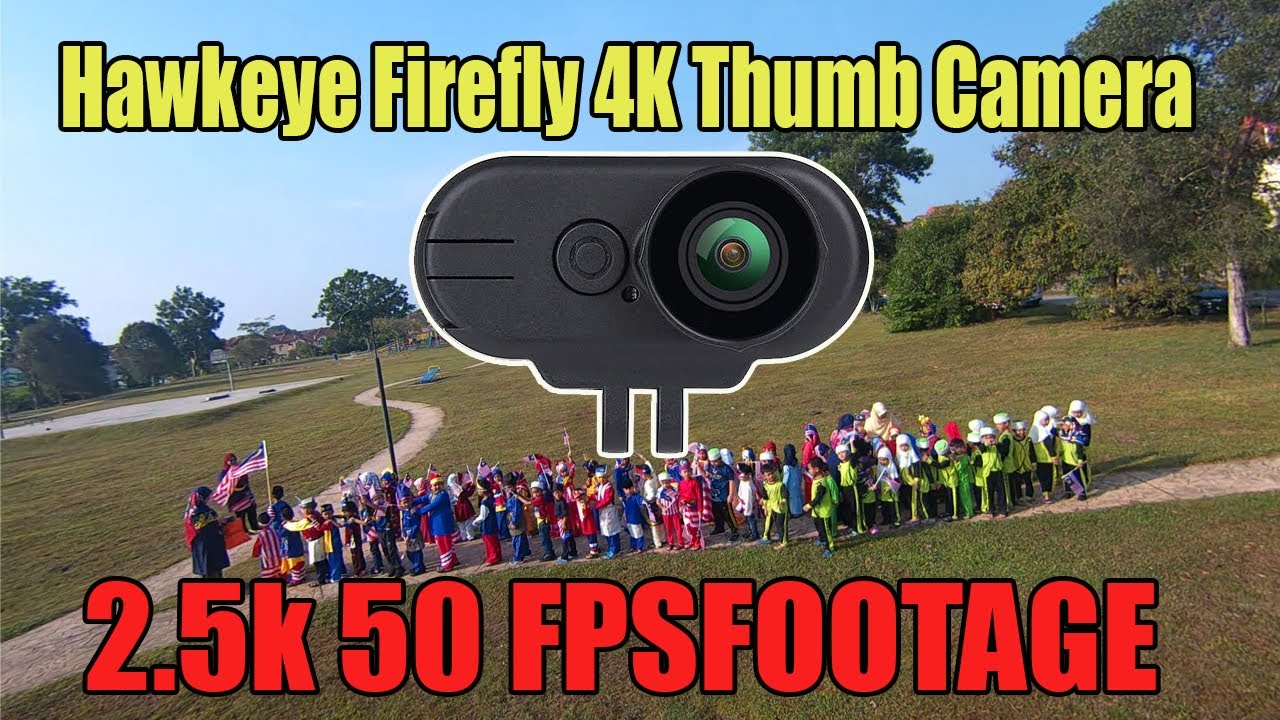 Hawkeye Thumb 4K Camera - 2 5k 50fps Footage (CineApe 25) - YouTube