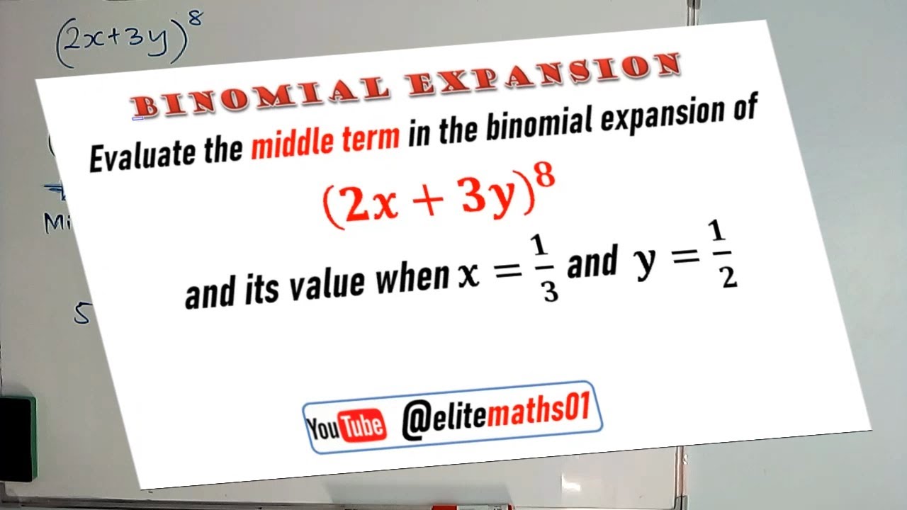 Evaluating the MIDDLE TERM of a Binomial Expansion - YouTube