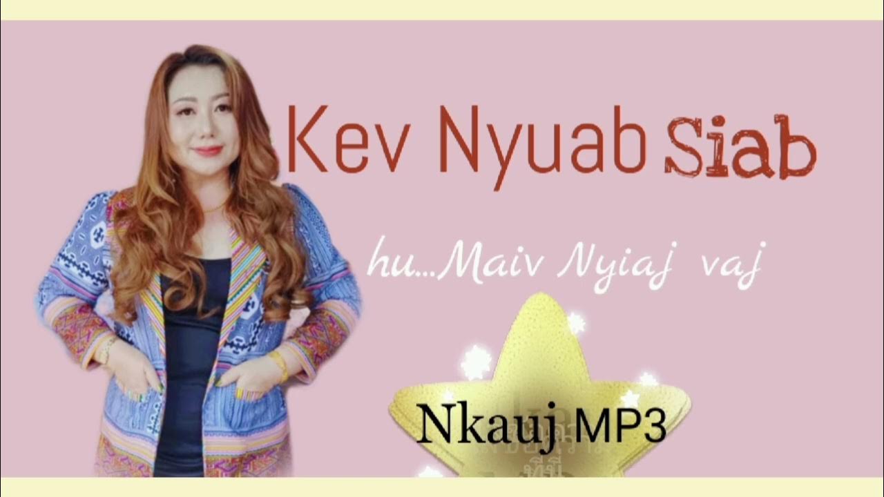 kev Nyuab siab) maiv nyiaj vaj -Official)Mp3 .nkauj tshiab 2024 - YouTube