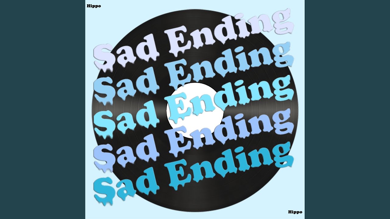 Sad Ending - YouTube Music