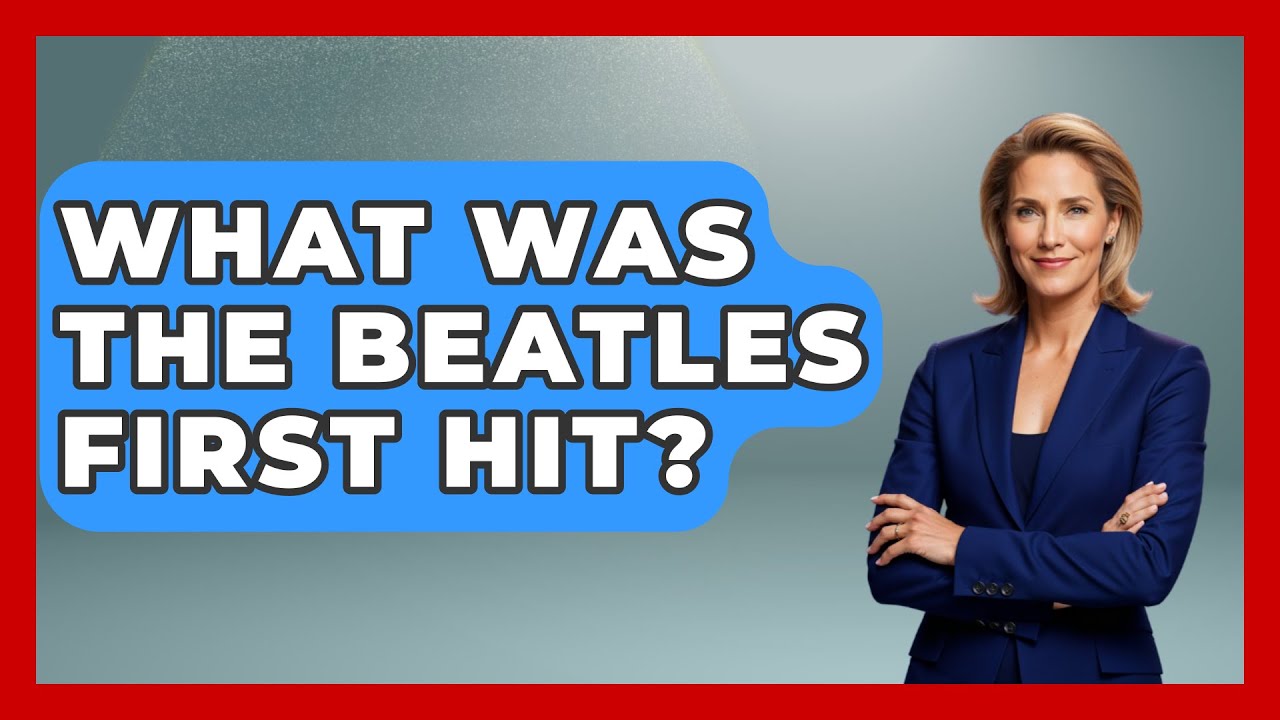 What Was The Beatles First Hit? - United Kingdom Explorers - YouTube