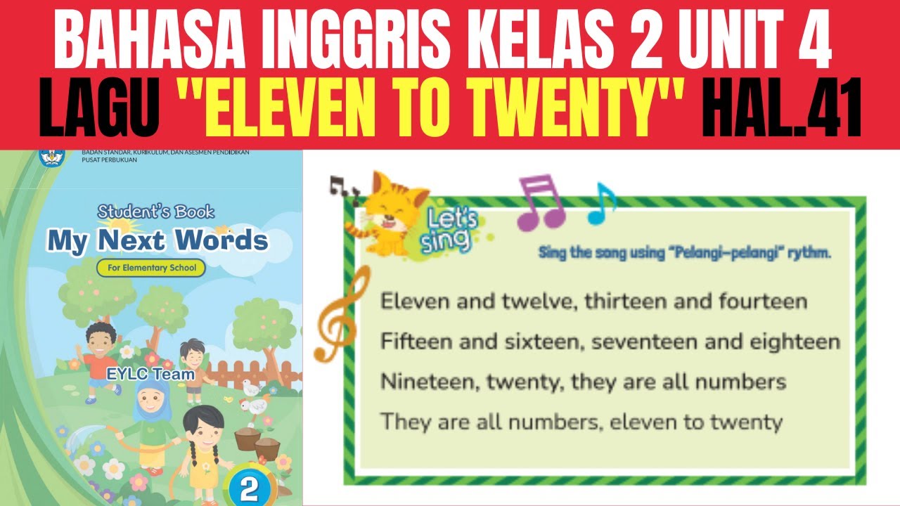 LAGU "Eleven To Twenty" Bahasa Inggris Kelas 2 Unit 4, Hal.41 ...