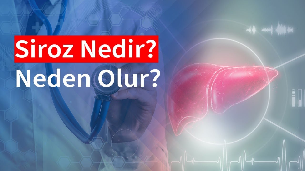 Siroz Nedir? Siroz Neden Olur? | Medical Park - YouTube