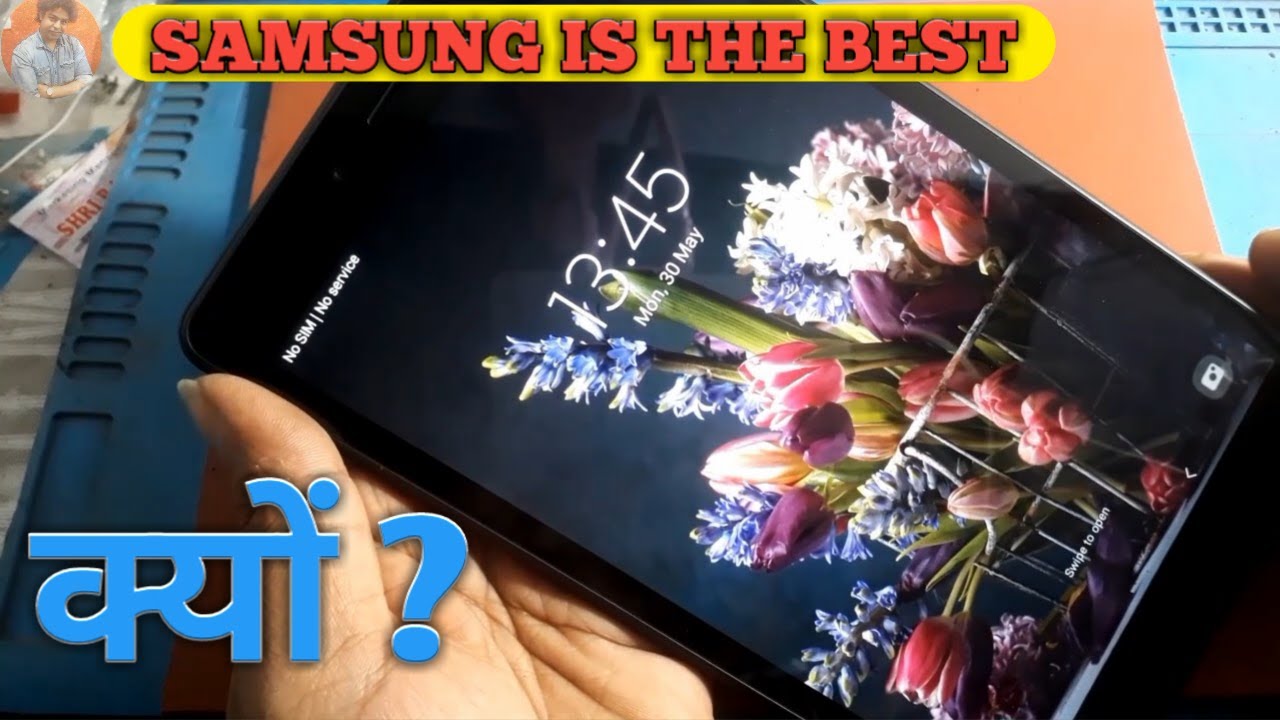 SAMSUNG GALAXY TAB A DISPLAY CHANGE ! SAMSUNG IS THE BEST ! क्यों ...