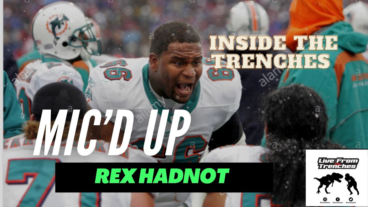 (NFL)Mic’D Up NFL Vet Rex Hadnot “ Freestyle Rapping I’m Mic’D Up ...