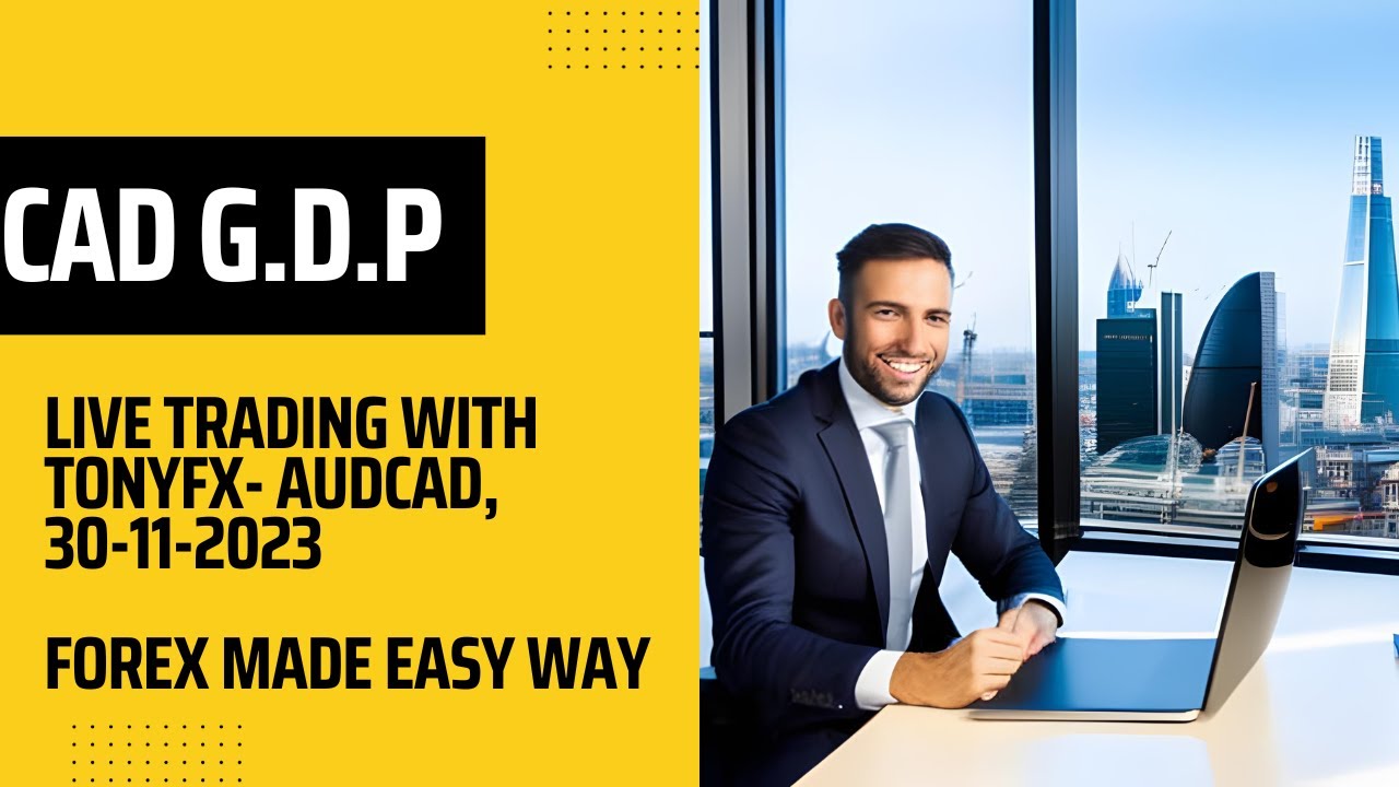 Uncover the Day Trading Secrets - Live Streaming CAD GDP TRADE - YouTube