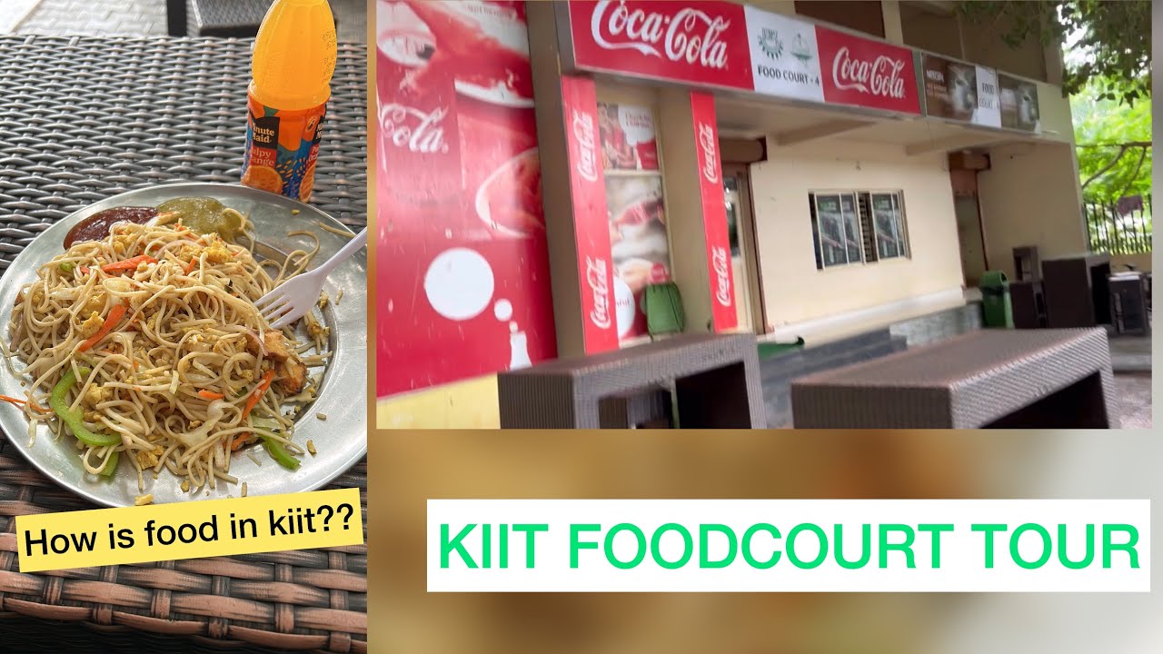 KIIT FOODCOURT | HOW IS FOOD IN KIIT? | #kiituniversity #foodreview # ...