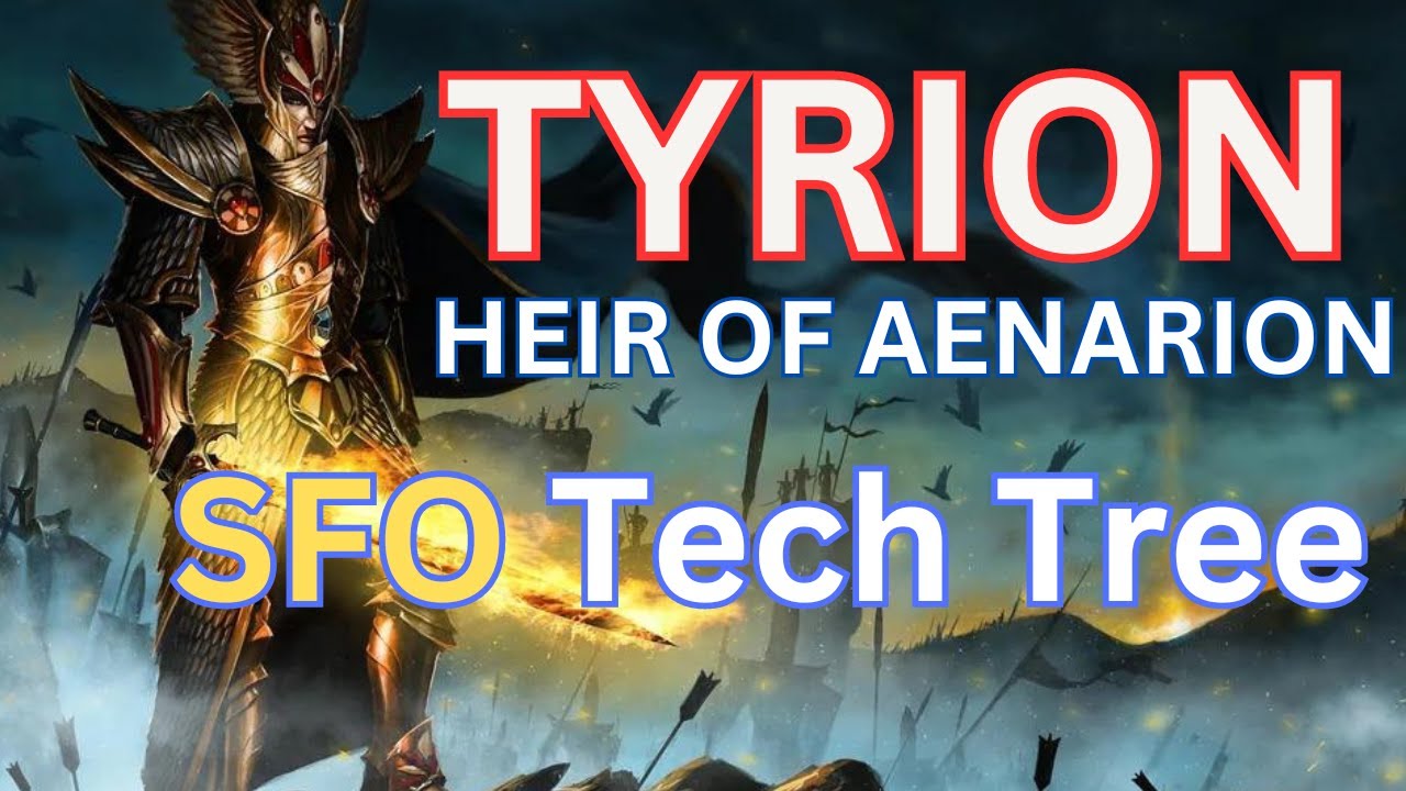SFO vs Vanilla | Tech Tree Changes | Tyrion - Heir of Aenarion ...