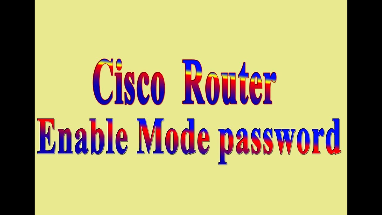 How to set enable Mode password in Cisco Router - YouTube