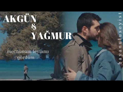 akgün & yağmur | mecnunum leylamı gördüm...