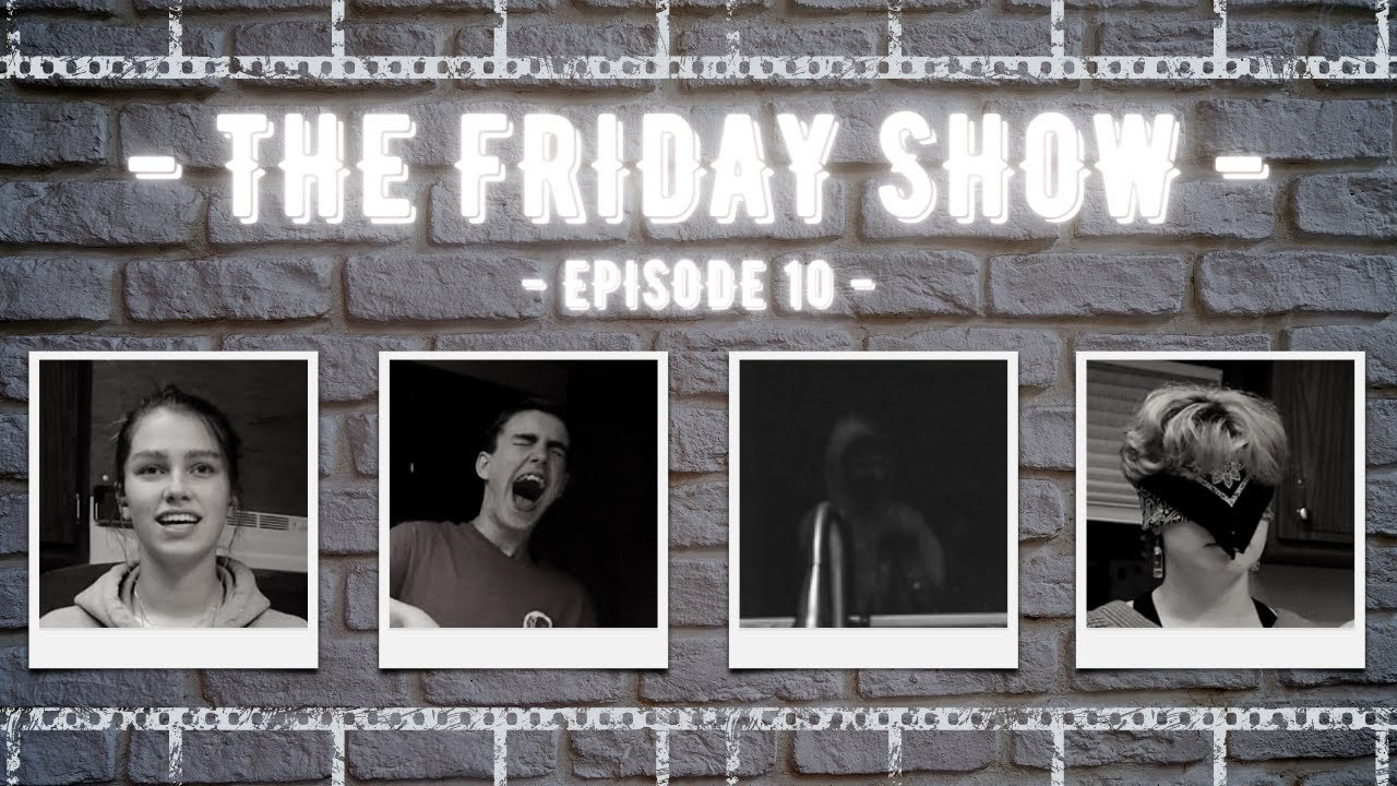 Episode 10: Baking | The Friday Show - YouTube