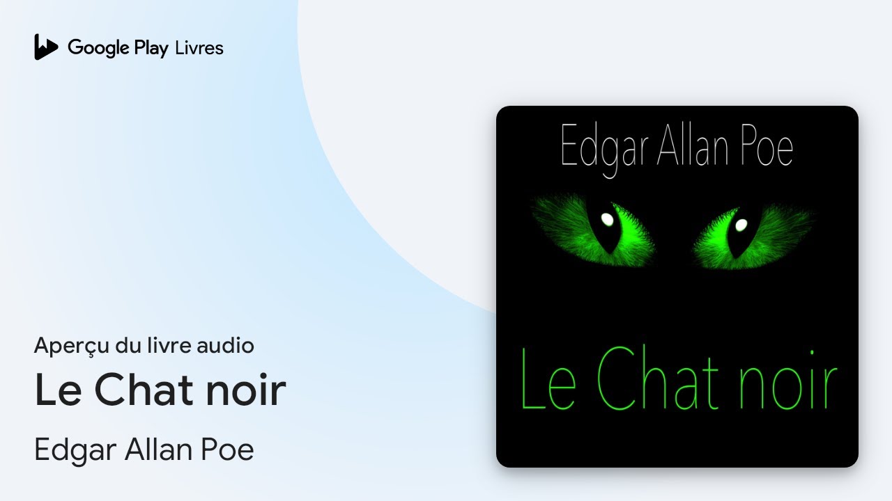 Le Chat noir de Edgar Allan Poe · Extrait du livre audio - YouTube
