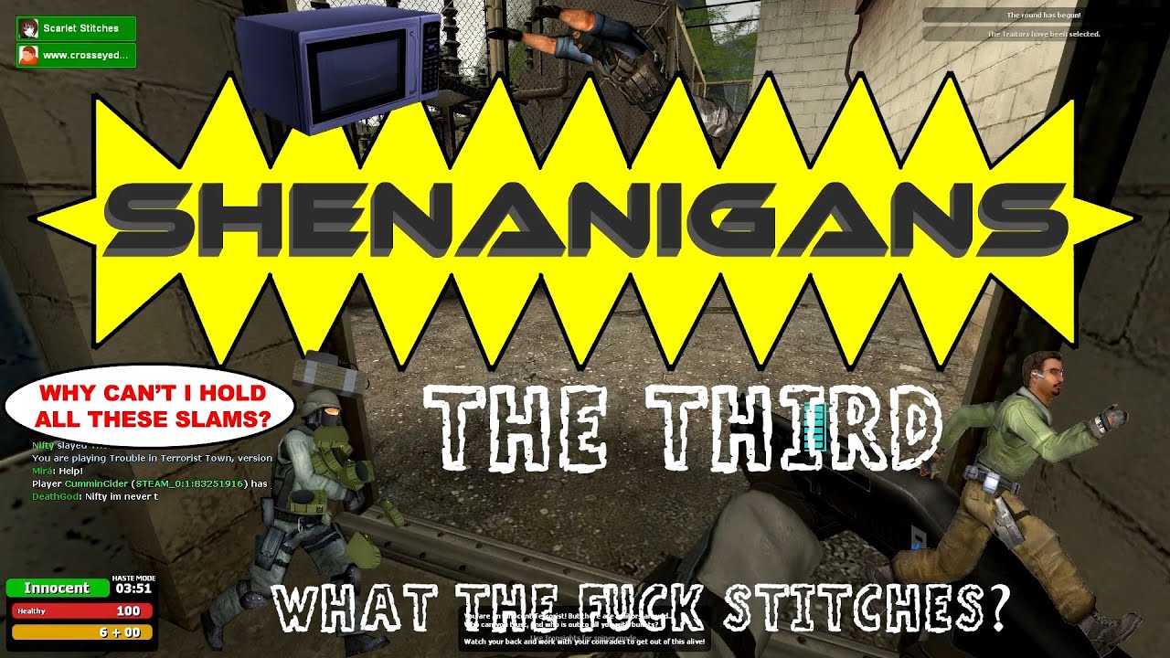 Shenanigans 3 (Trouble in Terrorist Town) - YouTube