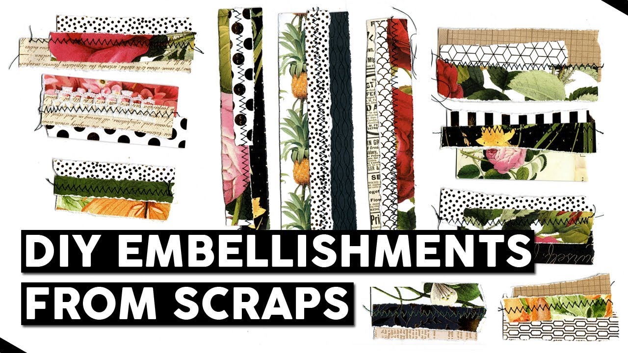 DIY Embellishments from Scraps - YouTube