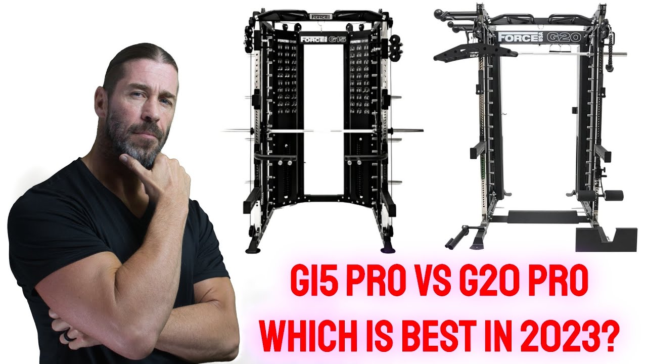 Force USA G15 PRO vs. G20 PRO- Which is Best for Your Gym in 2023 ...