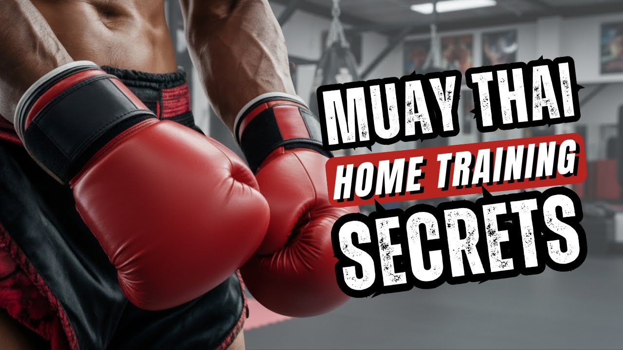 The Ultimate Muay Thai Home Training Gameplan (NO BS Guide) - YouTube