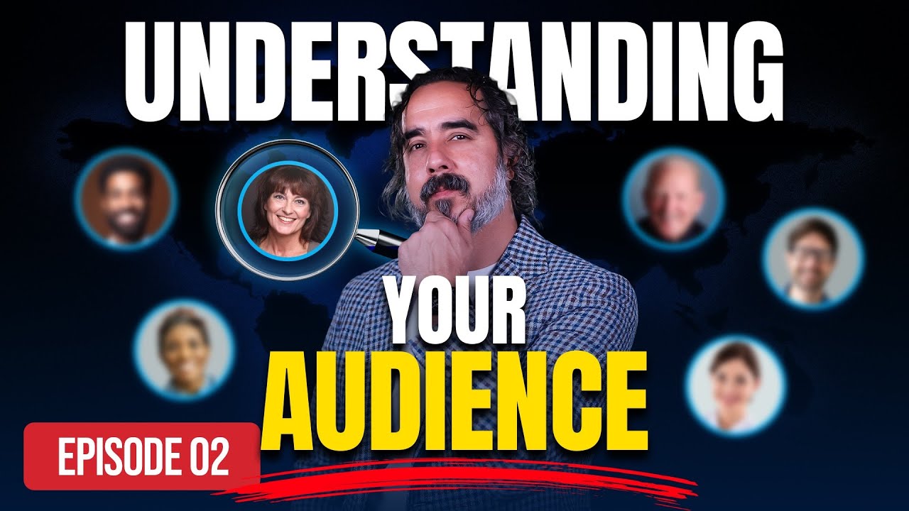 Master Marketing By Understanding Your Audience | Episode 2 - YouTube