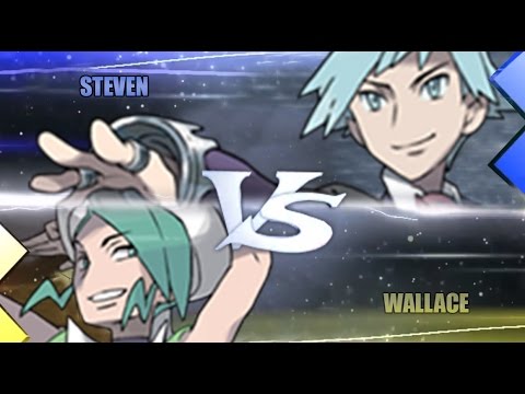 Pokemon Omega Ruby & Alpha Sapphire [ORAS]: Steven Vs Wallace - YouTube