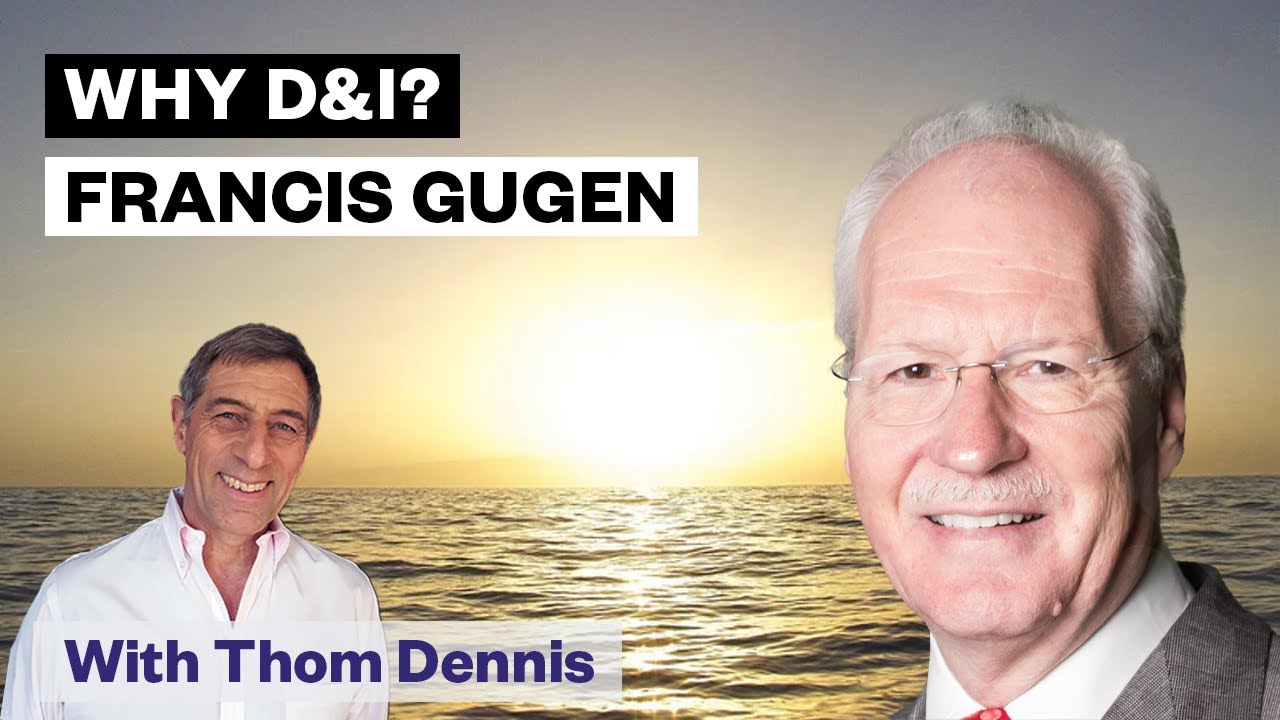 Why focus on D&I? Francis Gugen shares his personal motivations ...