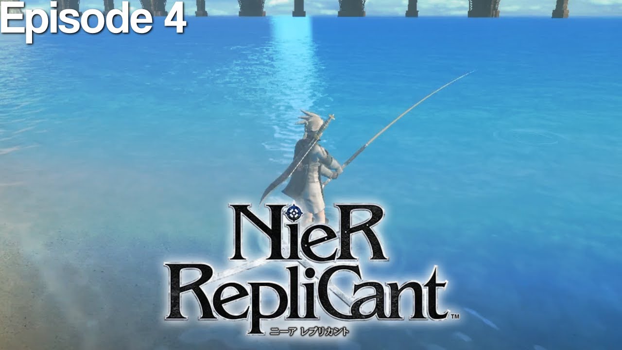 Yonah Needs Her Shaman Fish - NieR Replicant (2010) - Episode 4 [Let's ...